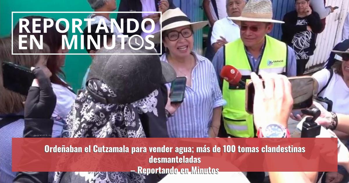 Ordeñaban el Cutzamala para vender agua; más de 100 tomas clandestinas ...